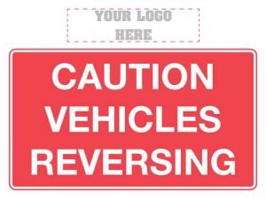 Caution Vehicles Reversing Sign - Slater Signs